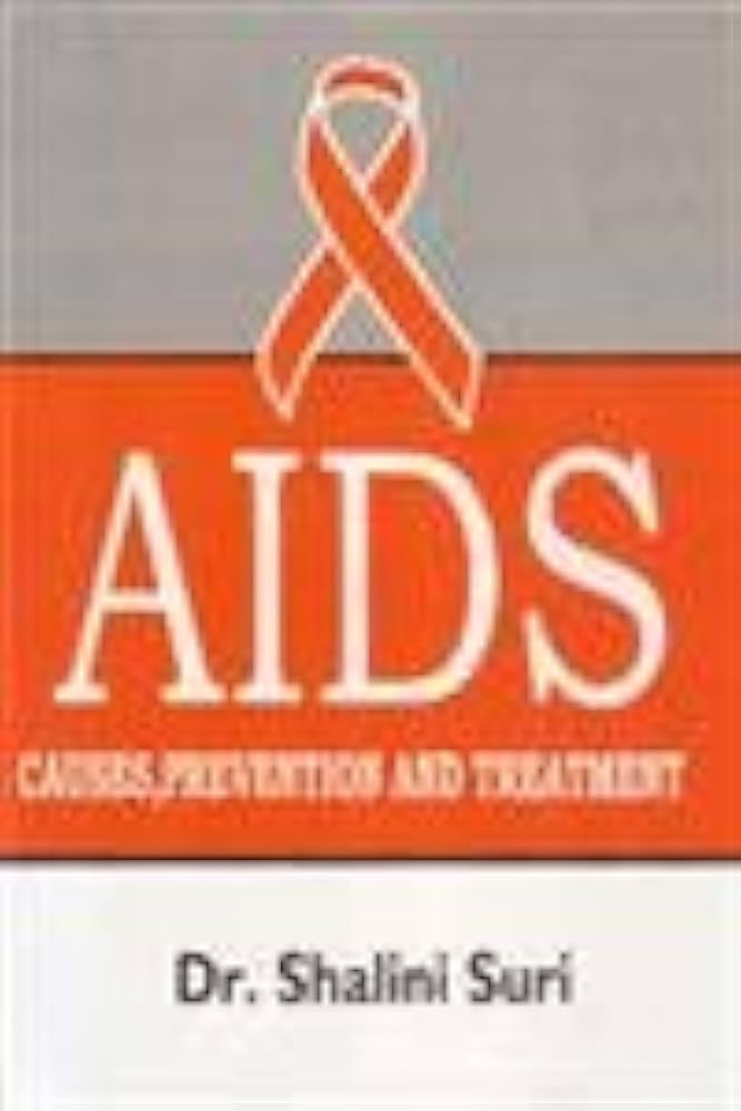 AIDS CAUSES, PREVENTION AND TREATMENT – Allied Book Company