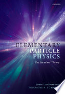 ELEMENTARY PARTICLE PHYSICS THE STANDARD THEORY – Allied Book Company