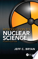 INTRODUCTION TO NUCLEAR SCIENCE 4TH EDITION – Allied Book Company